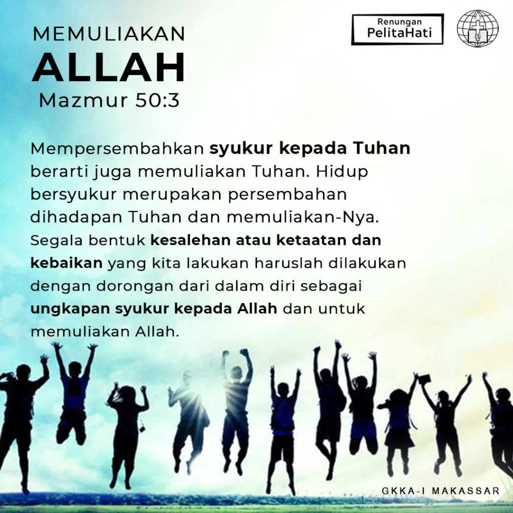 MEMULIAKAN ALLAH | GKKA Makassar