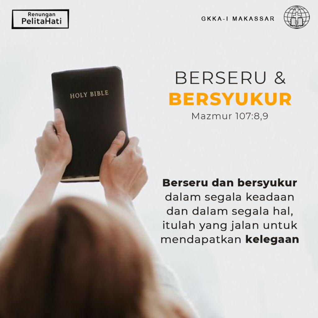 Berseru & Bersyukur | GKKA Makassar