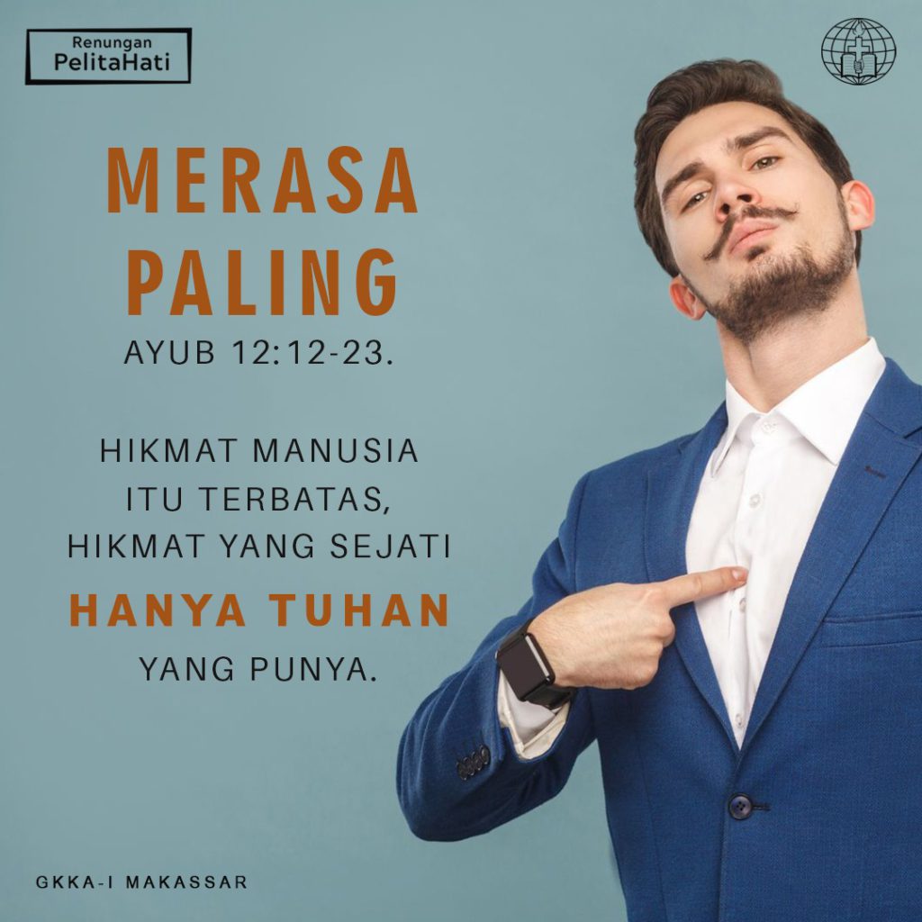 Merasa Paling | GKKA Makassar